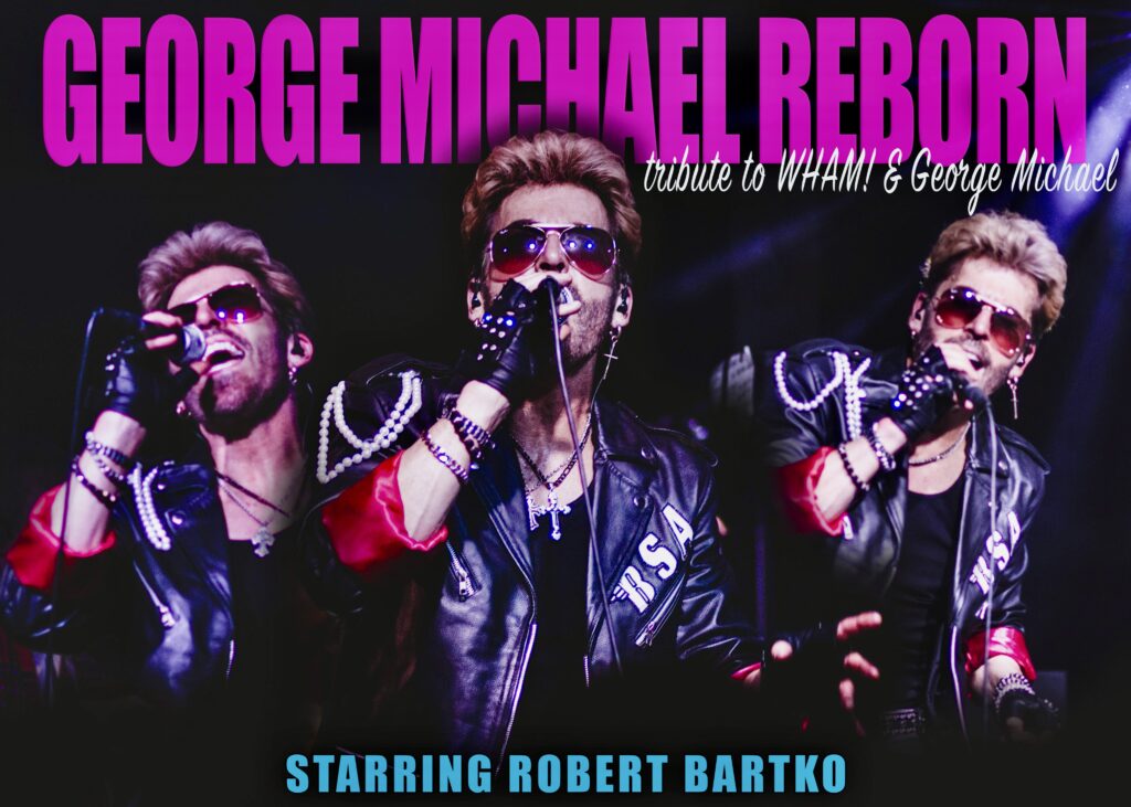 George Michael Tribute - Robert Bartko - One Stop Live